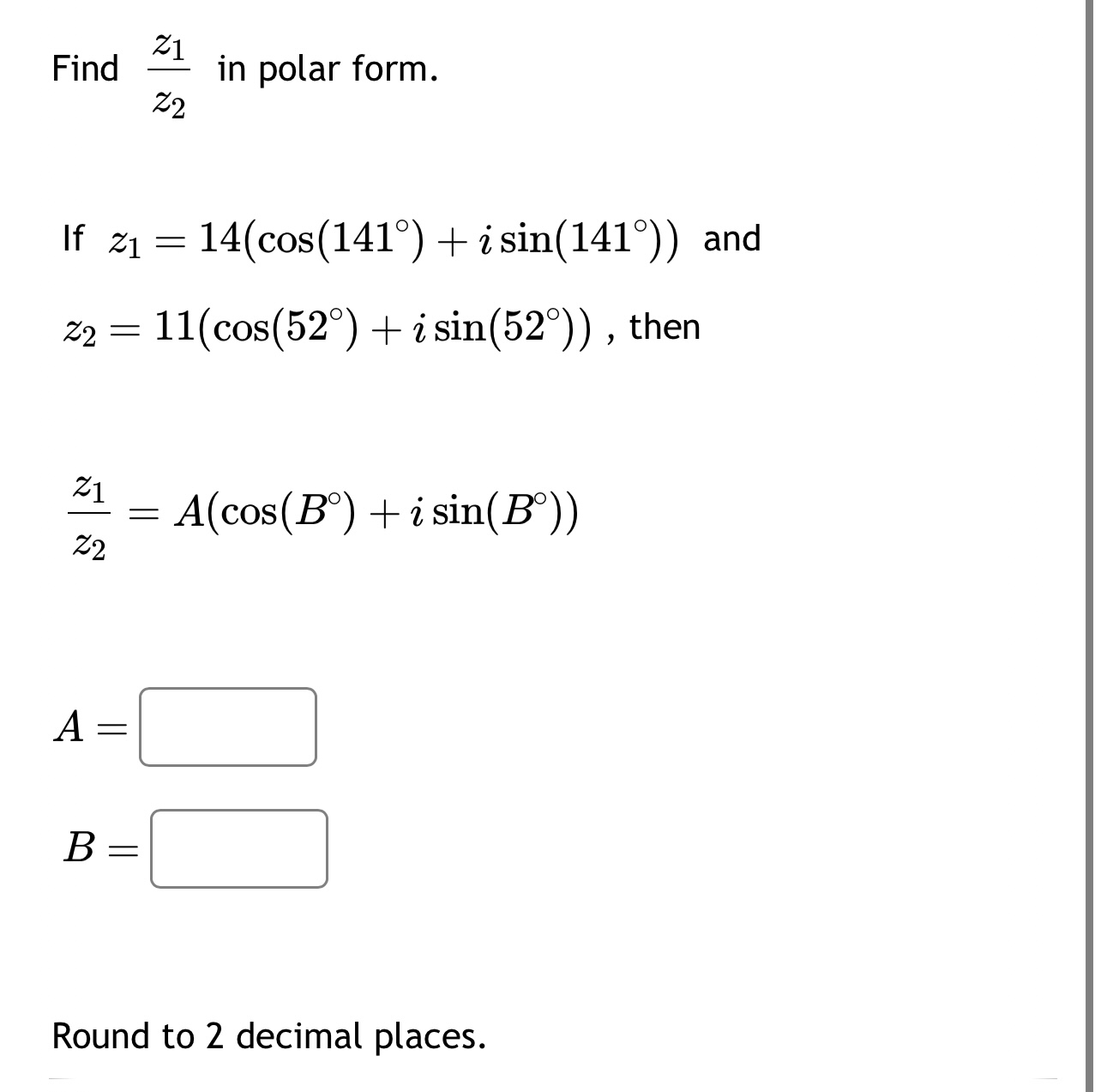 Solved Find z2z1 in polar form. If | Chegg.com