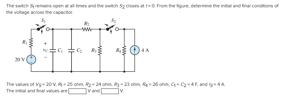 Solved The switch S1 ﻿remains open at all times and the | Chegg.com
