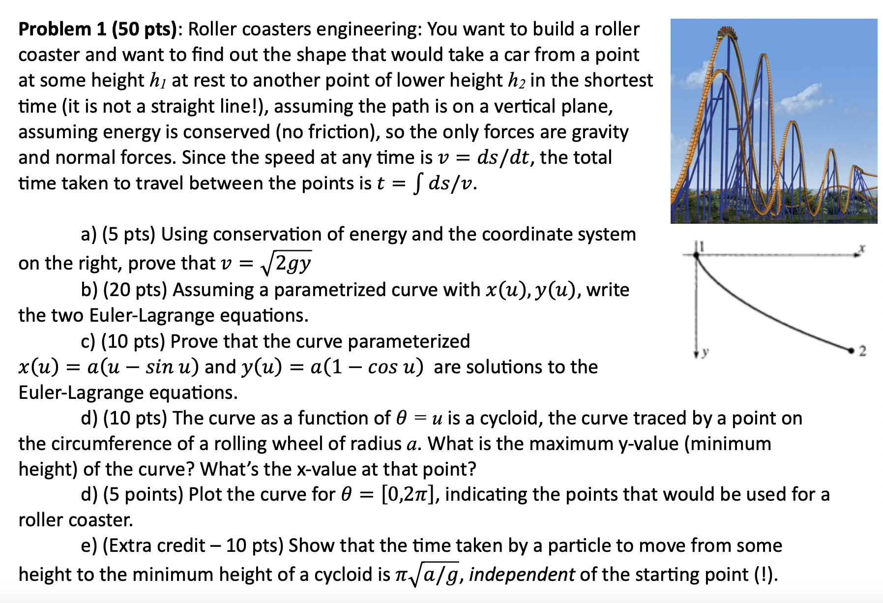 Solved Problem 1 (50 pts): Roller coasters engineering: You | Chegg.com