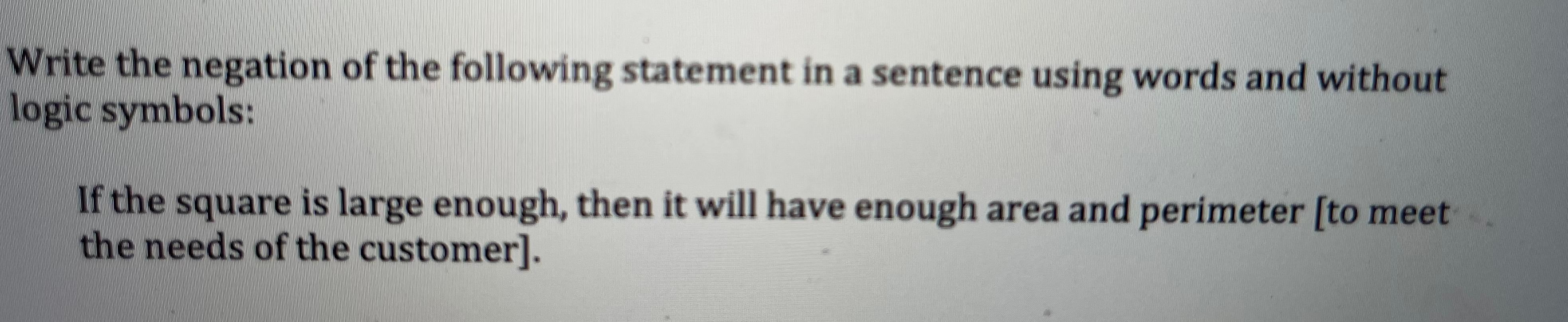 Solved Write the negation of the following statement in a | Chegg.com