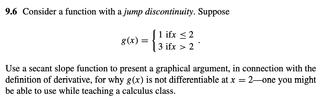 Solved 9.6 Consider a function with a jump discontinuity. | Chegg.com