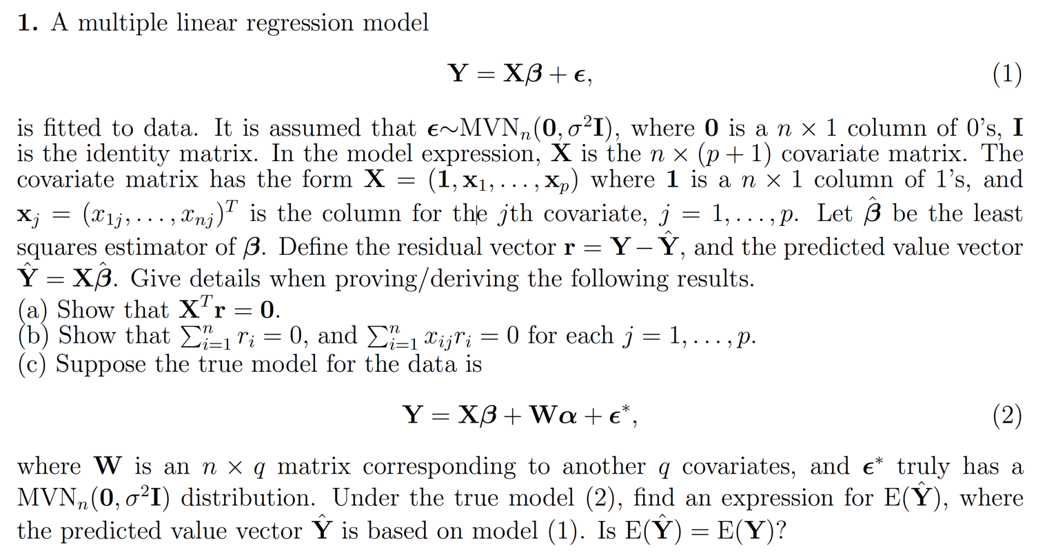 Solved 1. A multiple linear regression model Y = XB+, (1) | Chegg.com