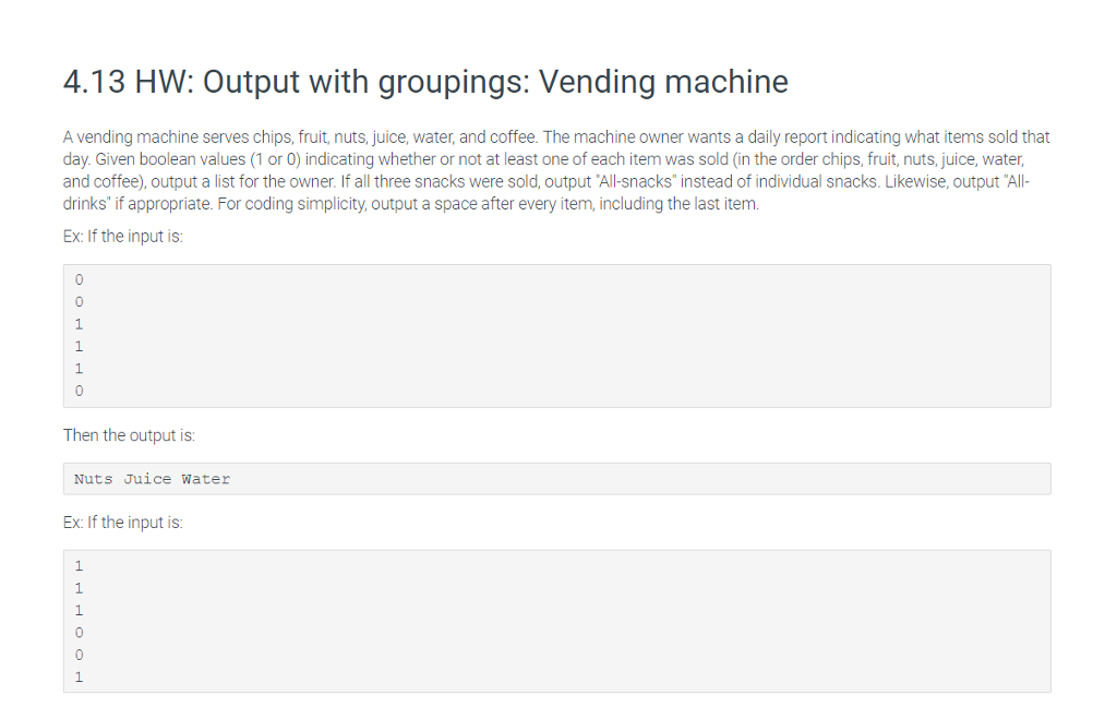 Solved 4.13 HW: Output with groupings: Vending machine A | Chegg.com