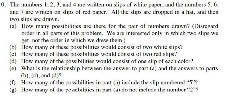 Solved 0 . The numbers 1,2,3, and 4 are written on slips of | Chegg.com