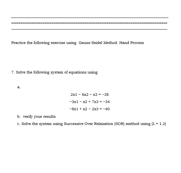 Solved Practice the following exercise using Gauss-Seidel | Chegg.com