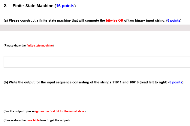 Solved Finite-State Machine (16 ﻿points)(a) ﻿Please | Chegg.com