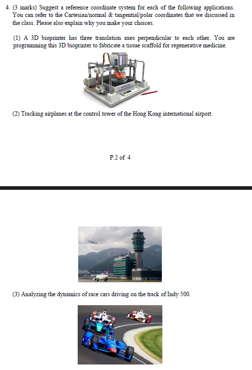 Solved 4. (3 marks) Suggest a reference coordinate system | Chegg.com