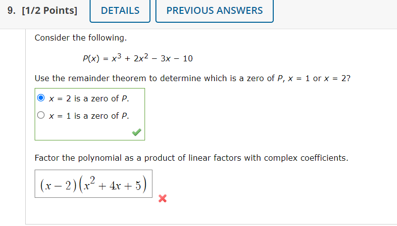 Solved Consider the following. P(x)=x3+2x2−3x−10 Use the | Chegg.com