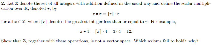 Solved 2. Let Z denote the set of all integers with addition | Chegg.com