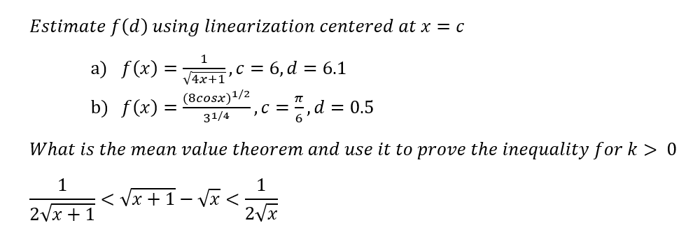 Solved Estimate f(d) using linearization centered at x = 0 | Chegg.com