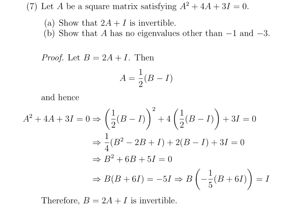 Solved (7) Let A be a square matrix satisfying A2 +4A +310 | Chegg.com