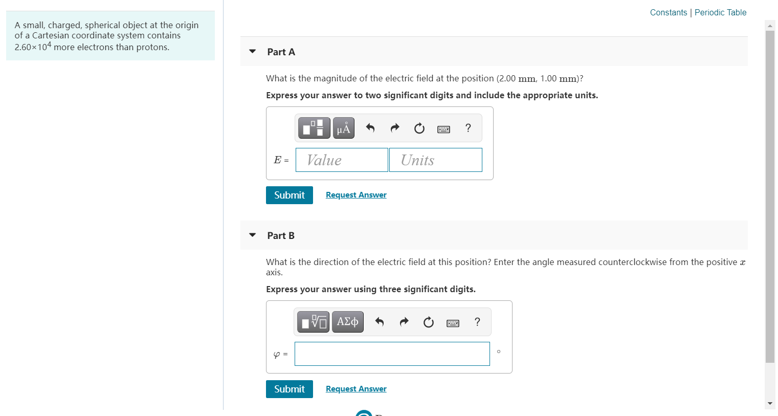 Solved Constants Periodic Table A small, charged, spherical | Chegg.com