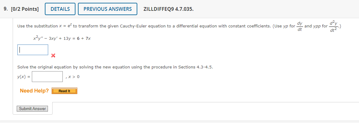 Solved Use the substitution x = et to transform the given | Chegg.com