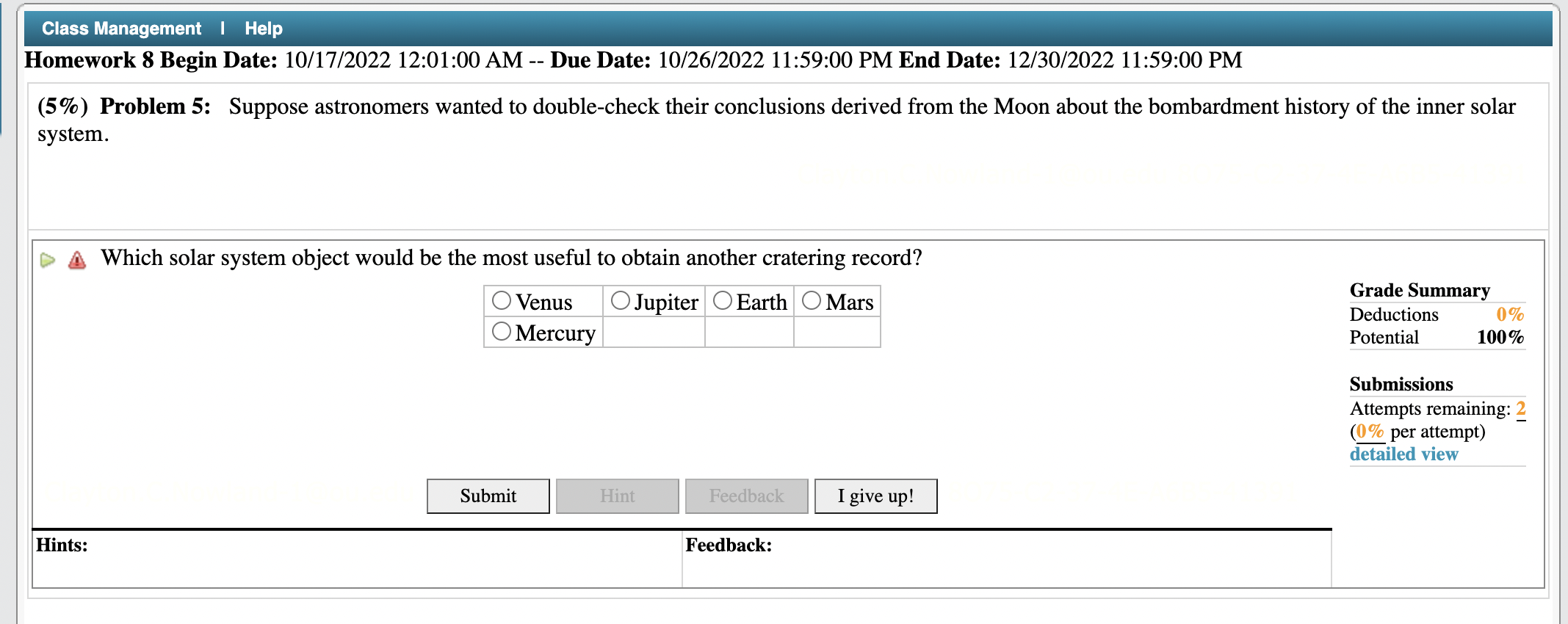 Solved (5\%) Problem 5: Suppose astronomers wanted to | Chegg.com Solved (5\%) Problem 5: Suppose astronomers wanted to | Chegg.com
