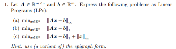 Solved 1. Let A∈Rm×n and b∈Rm. Express the following | Chegg.com
