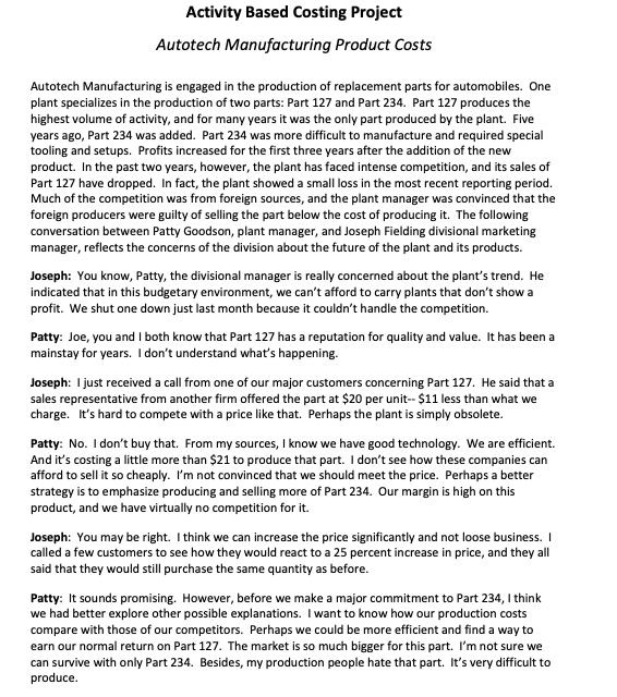 Solved Activity Based Costing Project Autotech Manufacturing | Chegg.com