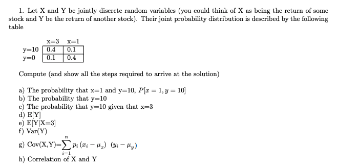 Solved 1. Let X and Y be jointly discrete random variables | Chegg.com