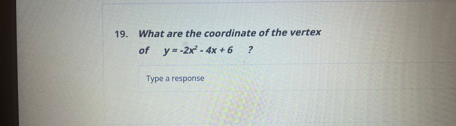 Solved 19. What are the coordinate of the vertex of | Chegg.com