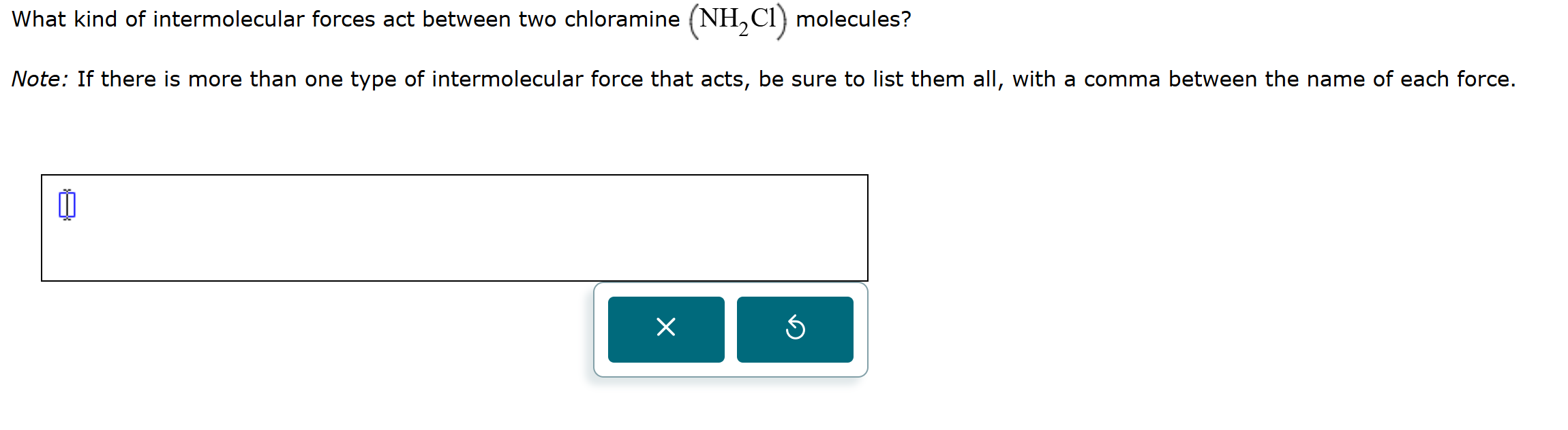 Solved What kind of intermolecular forces act between two | Chegg.com