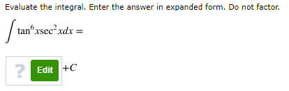 Solved Evaluate the integral. Enter the answer in expanded | Chegg.com