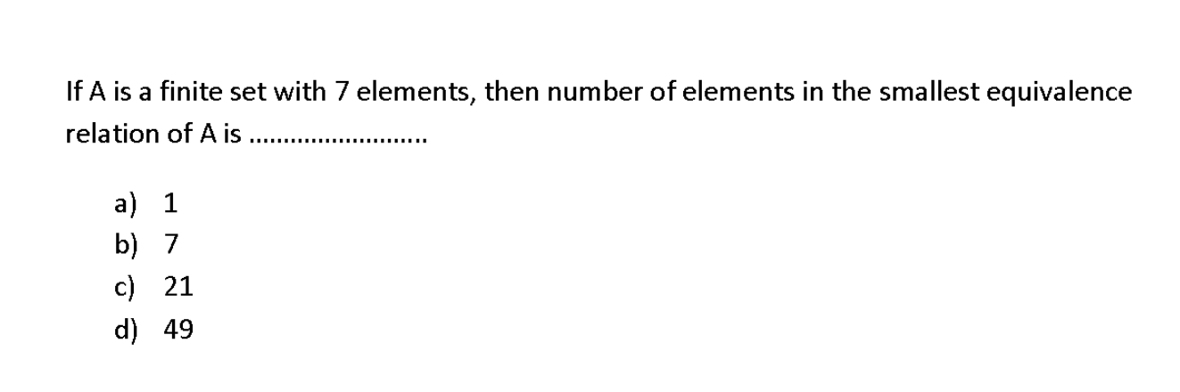 Solved If A is a finite set with 7 elements, then number of | Chegg.com