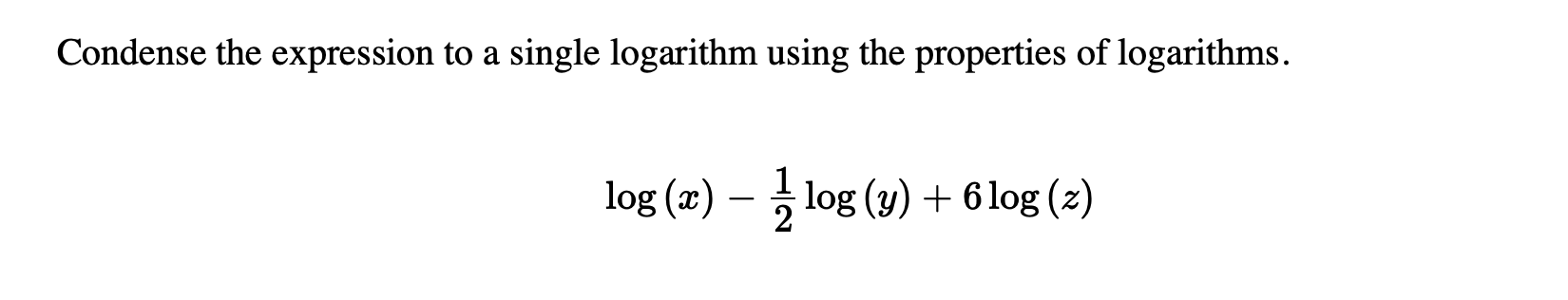 Solved Condense the expression to a single logarithm using | Chegg.com