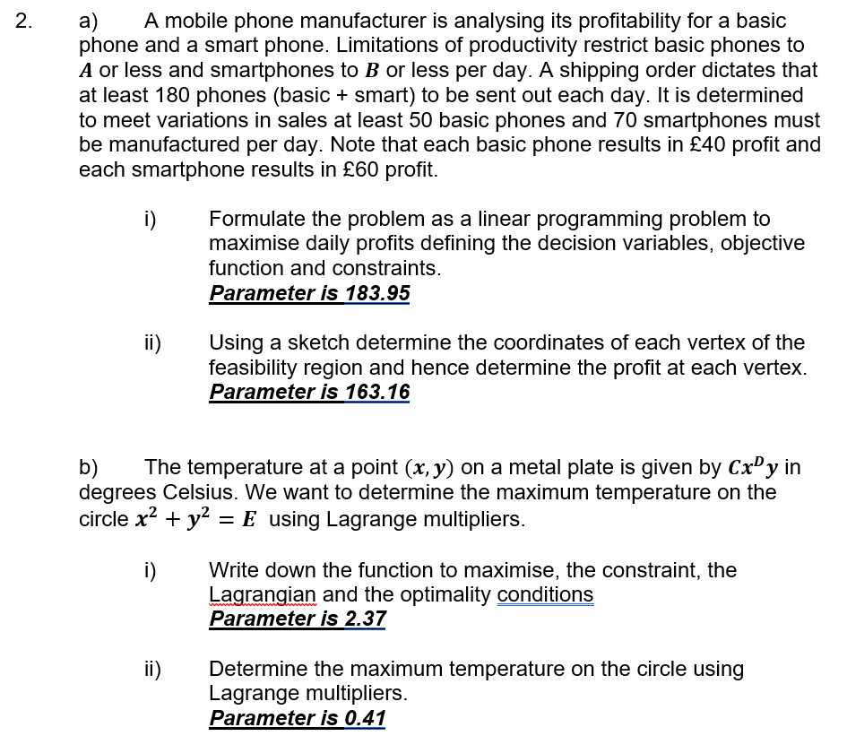 Solved 2. a) A mobile phone manufacturer is analysing its | Chegg.com