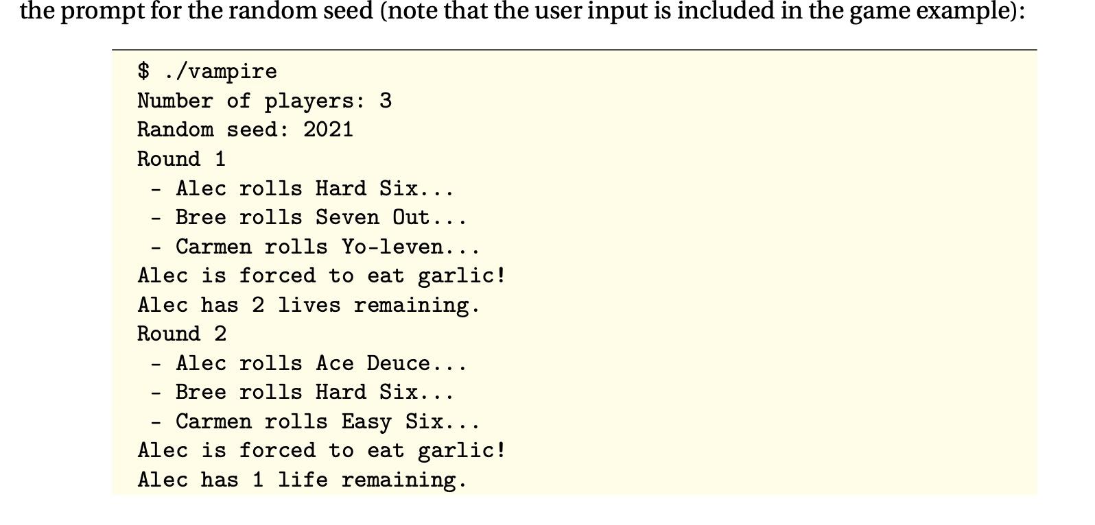 Solved The Garlic Game is played with anywhere from 2 to 10 | Chegg.com