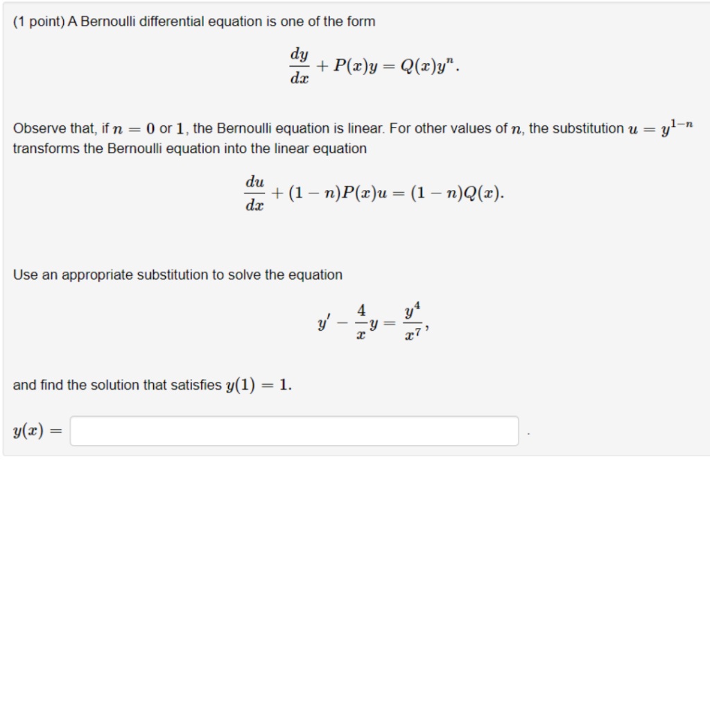 Solved A Bernoulli differential equation is one of the | Chegg.com