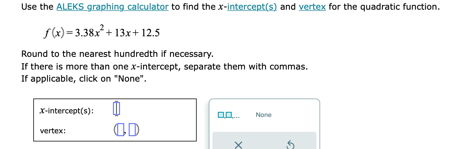 Solved Use the ALEKS graphing_calculator to find the | Chegg.com