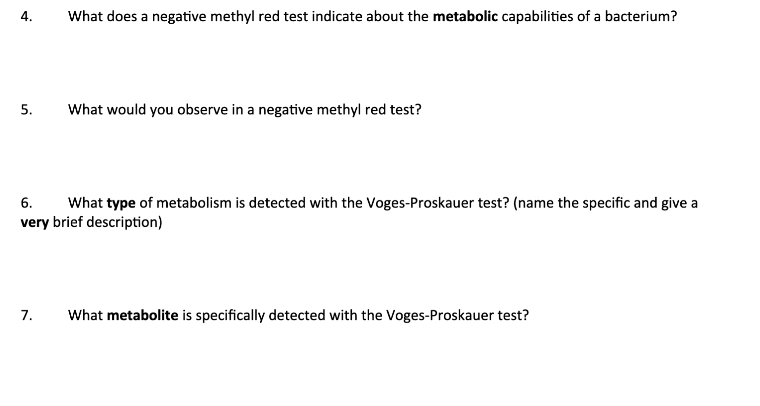 Solved 4. What does a negative methyl red test indicate | Chegg.com