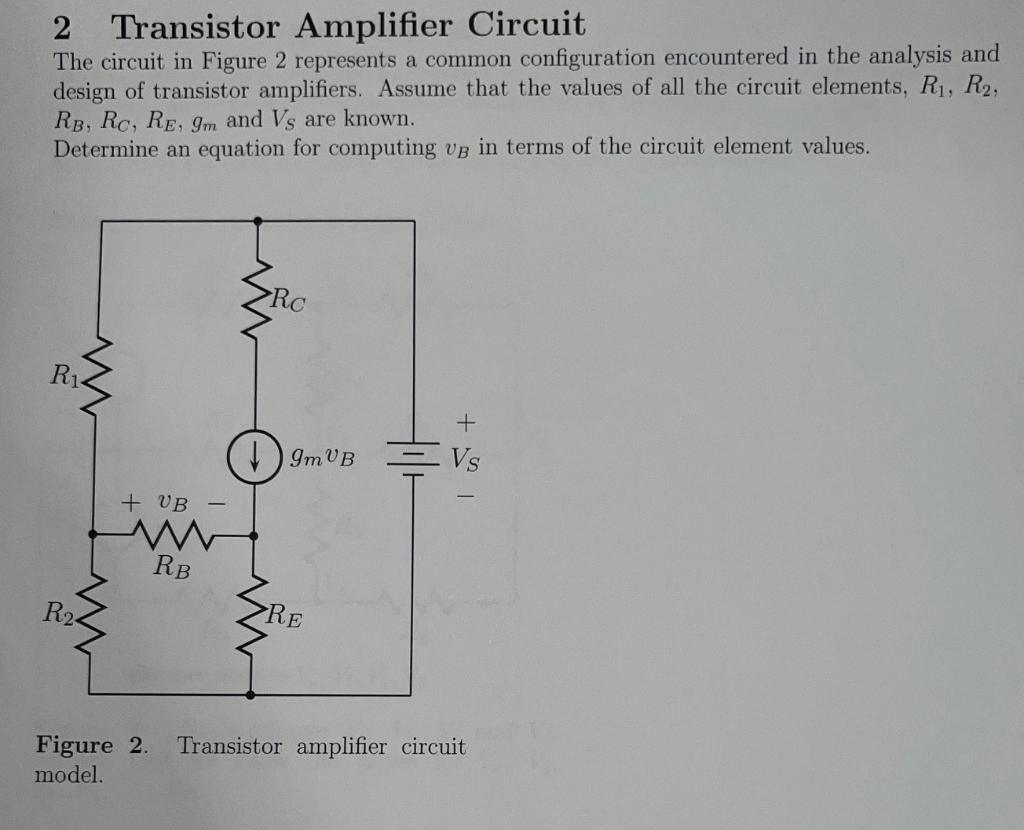 Solved 2 Transistor Amplifier Circuit The circuit in Figure | Chegg.com