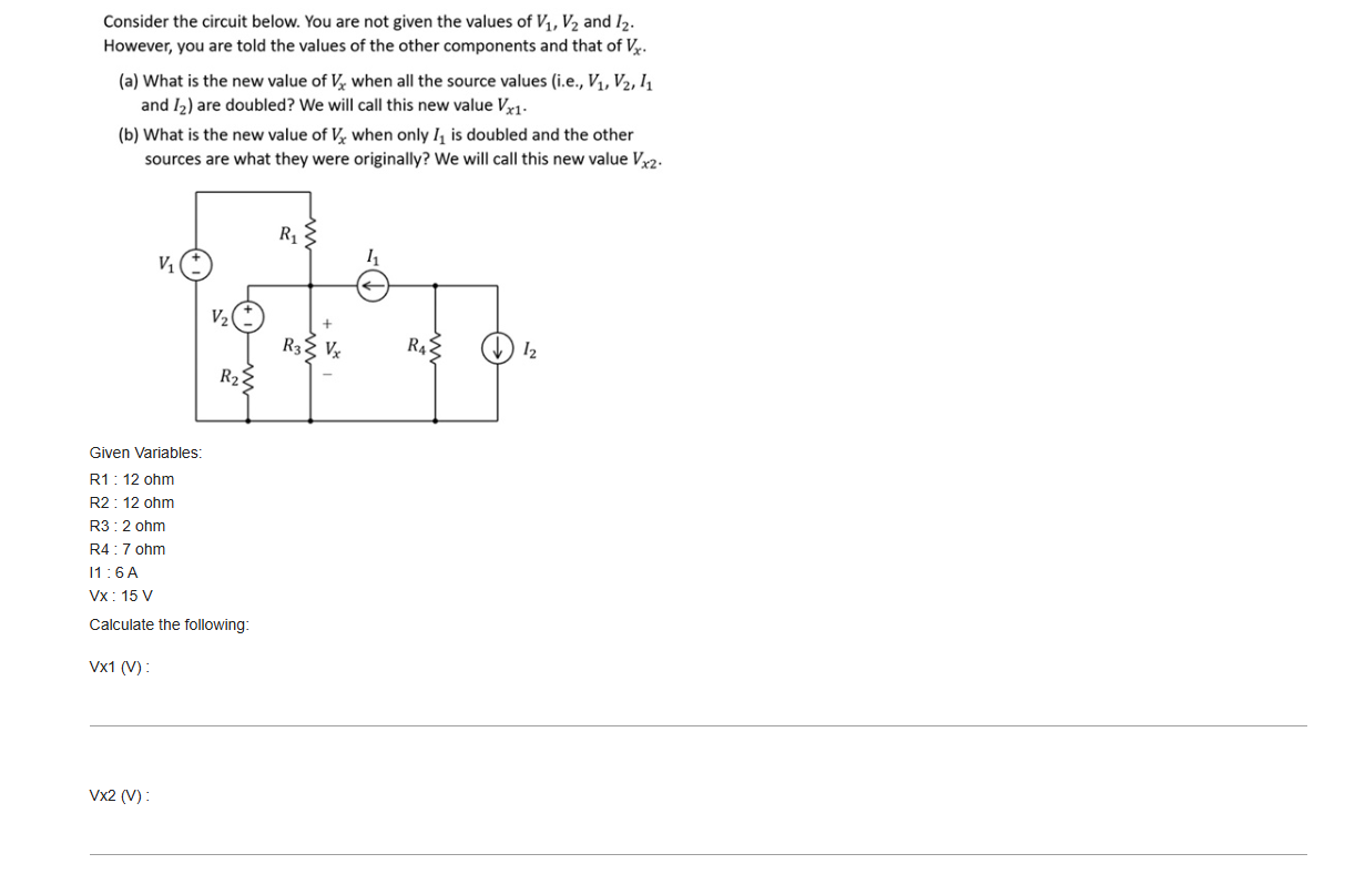 Solved Consider the circuit below. You are not given the | Chegg.com