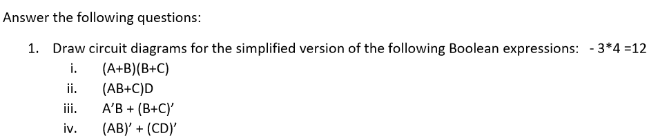 Solved Answer the following questions: 1. Draw circuit | Chegg.com