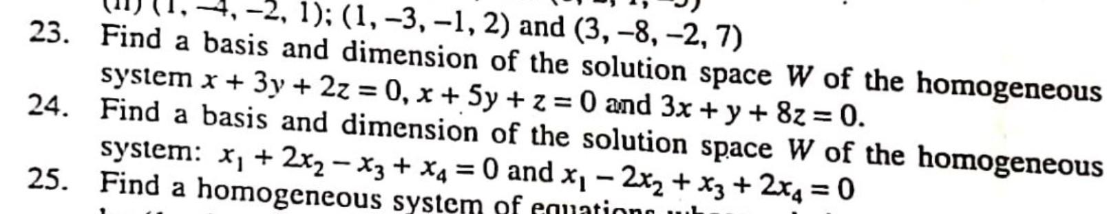 Solved 23. Find a basis and (1,−3,−1,2) and (3,−8,−2,7) | Chegg.com