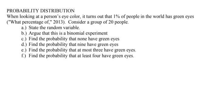 Solved PROBABILITY DISTRIBUTION When looking at a person's | Chegg.com