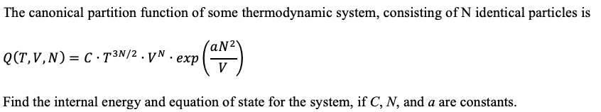 Solved The canonical partition function of some | Chegg.com