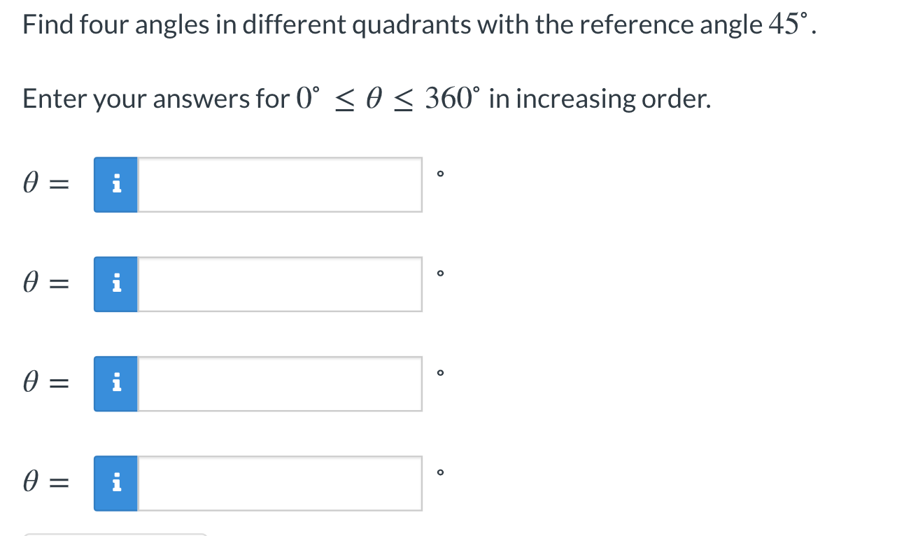 Solved Find four angles in different quadrants with the | Chegg.com