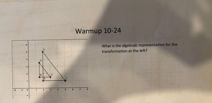 Solved Warmup 10−24 What is the algebraic representation for | Chegg.com
