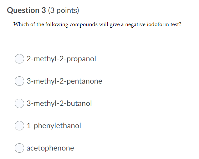 Solved Question 3 (3 points) Which of the following | Chegg.com