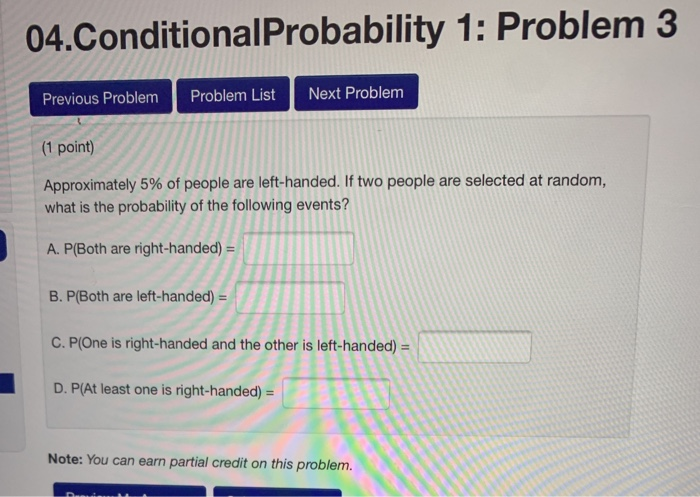 Solved 04.ConditionalProbability 1: Problem 3 Previous | Chegg.com