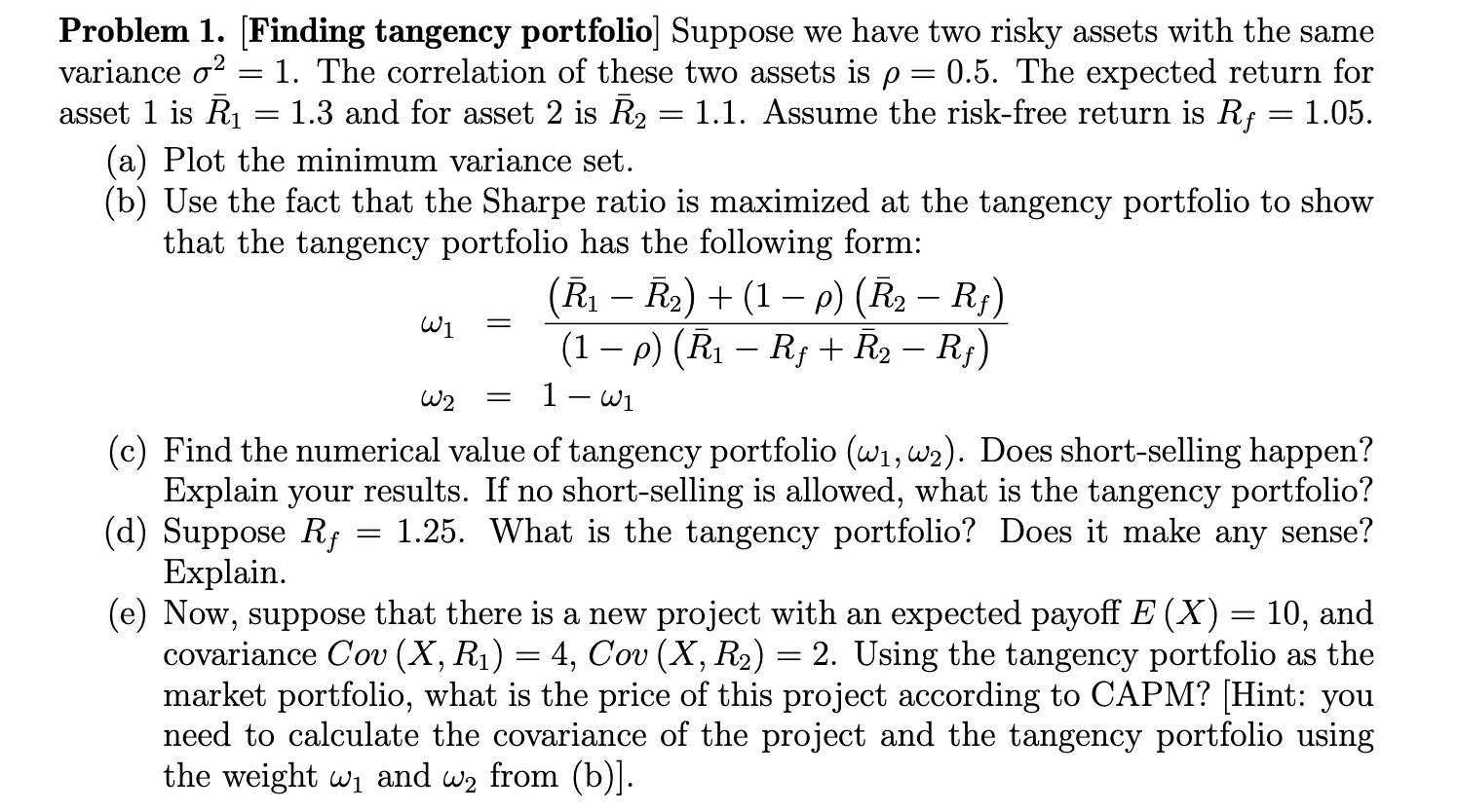 Solved Problem 1. [Finding tangency portfolio] Suppose we | Chegg.com