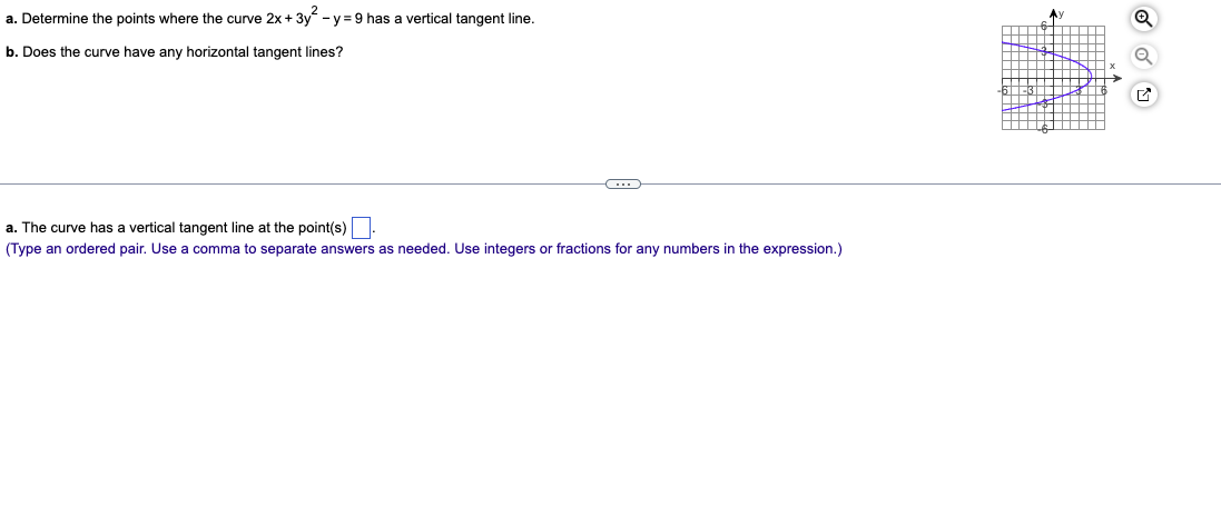 Solved a. Determine the points where the curve 2x+3y2−y=9 | Chegg.com