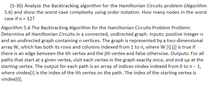 Solved (5-30) Analyze the Backtracking algorithm for the | Chegg.com
