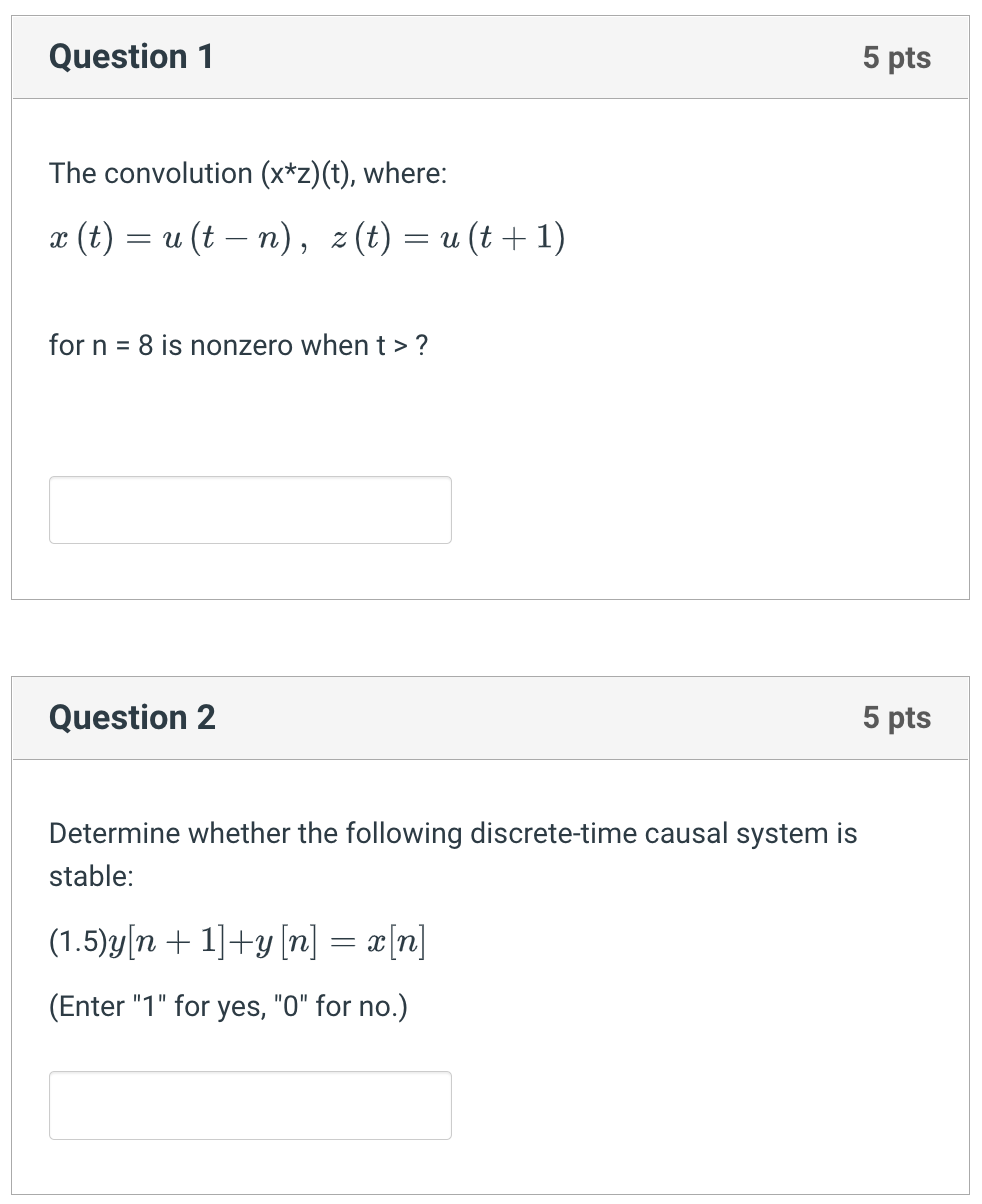 Solved The Convolution X∗z T Where
