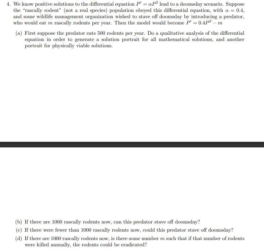 Solved More strangeness i Pop model #6: The Doomsday Model | Chegg.com