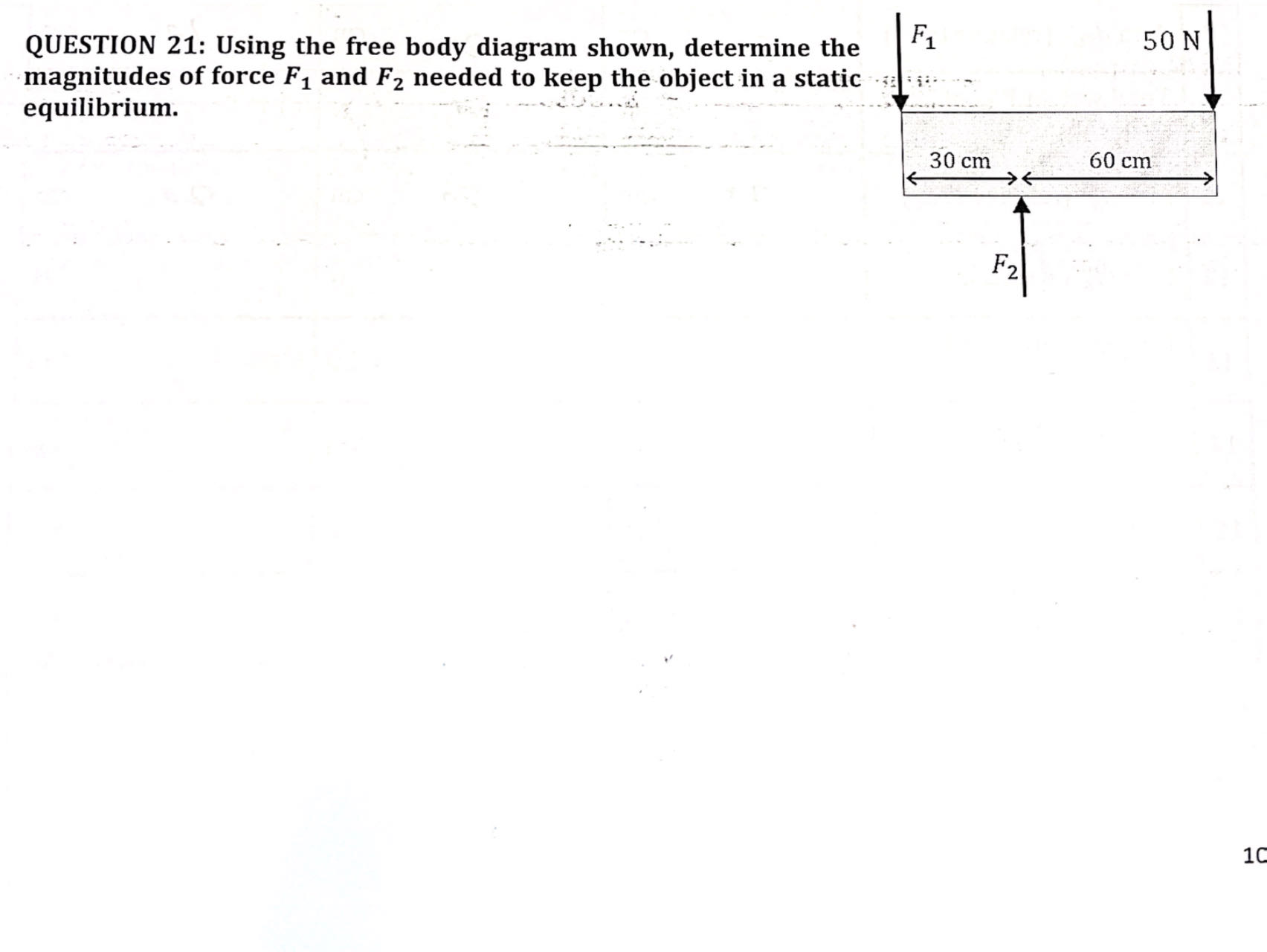 Solved QUESTION 21: Using the free body diagram shown, | Chegg.com