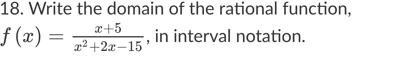 Solved 16. Write the domain of the function, f(z)=z+71, in | Chegg.com
