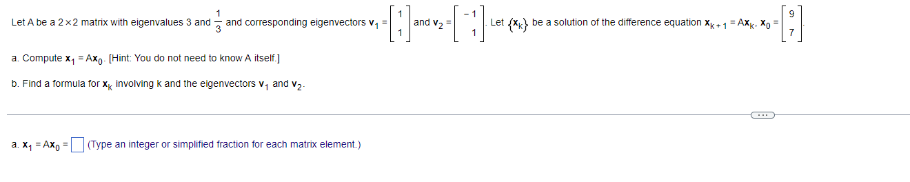 Solved Let A Be A 2×2 Matrix With Eigenvalues 3 And 31 And
