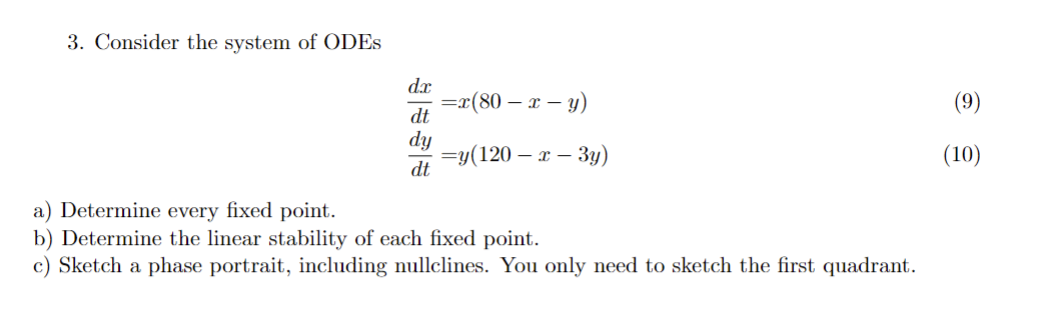 Solved 3. Consider the system of ODEs | Chegg.com